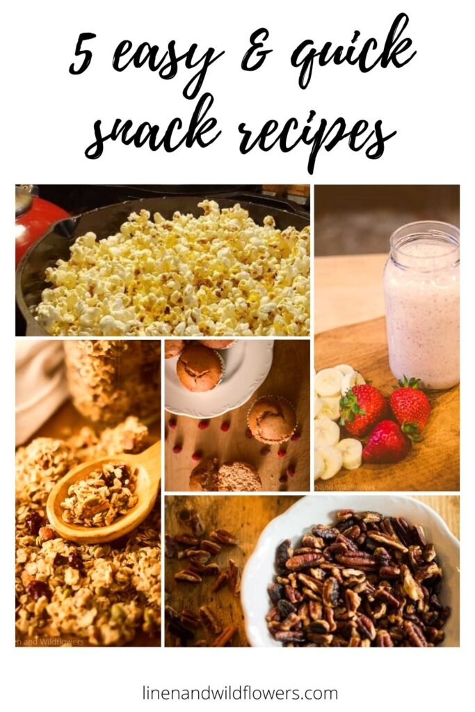 5 easy & quick snack recipes · Linen & Wildflowers