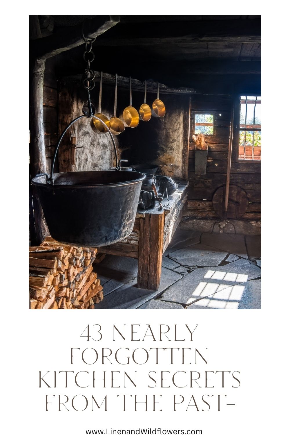 43 Nearly Forgotten Kitchen Secrets from the Past | Linen and Wildflowers