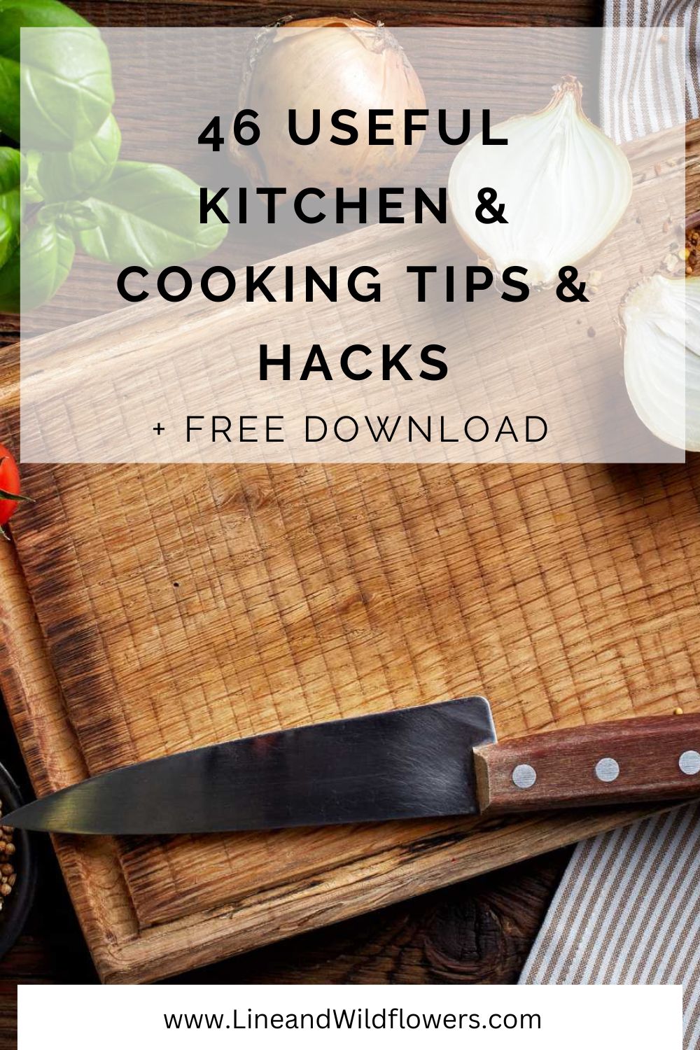 46 Useful Kitchen & Cooking Tips & Hacks -Bonus: Free Download · Linen ...