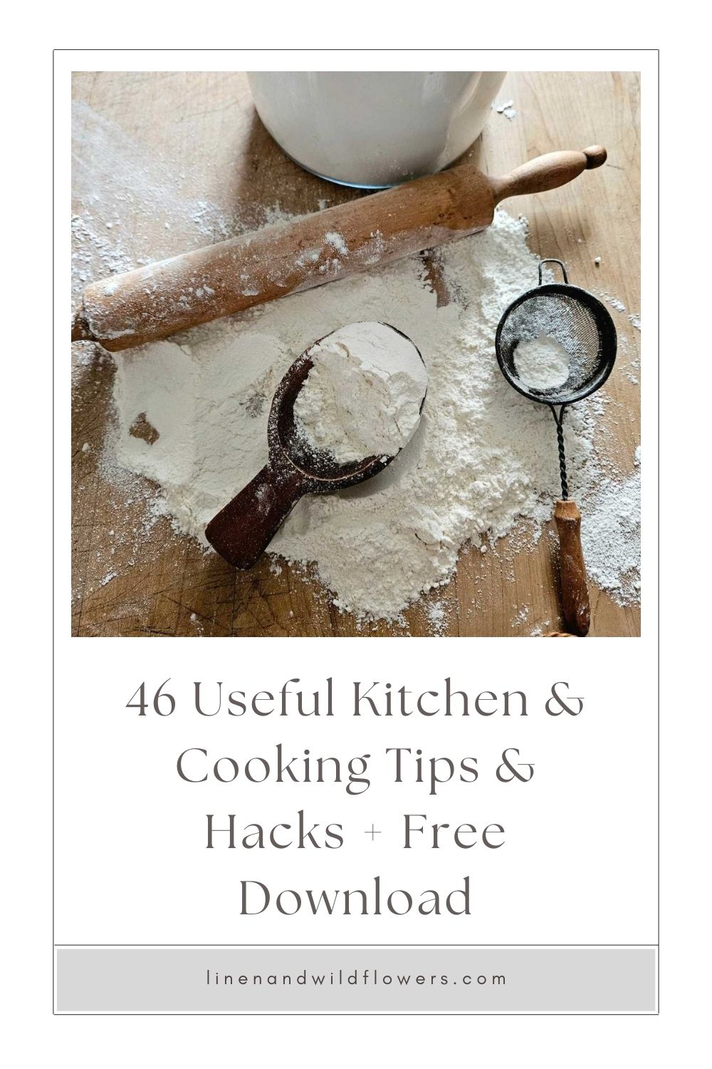 46 Useful Kitchen & Cooking Tips & Hacks -Bonus: Free Download · Linen ...