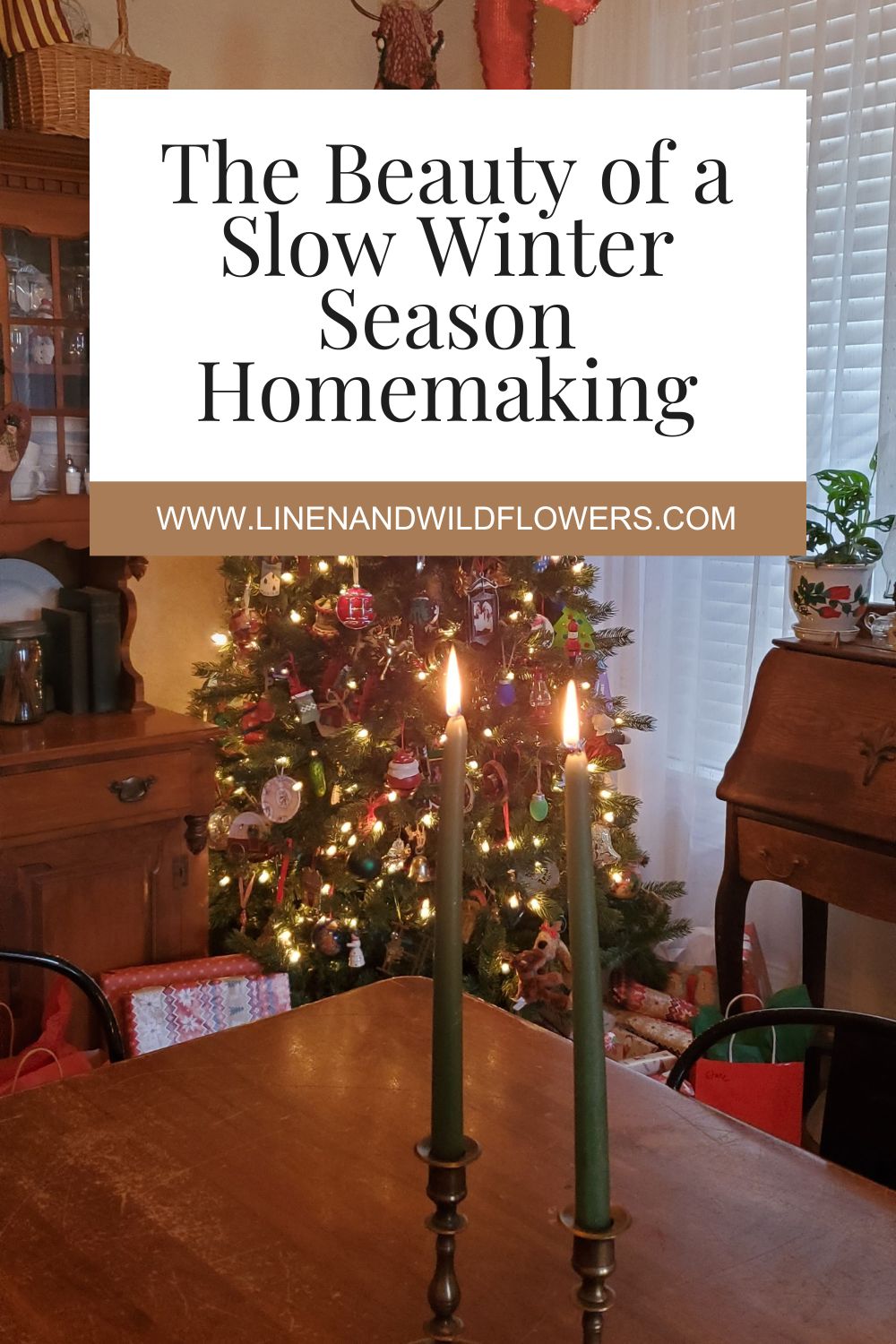 The Beauty of a Slow Winter Season Homemaking · Linen & Wildflowers