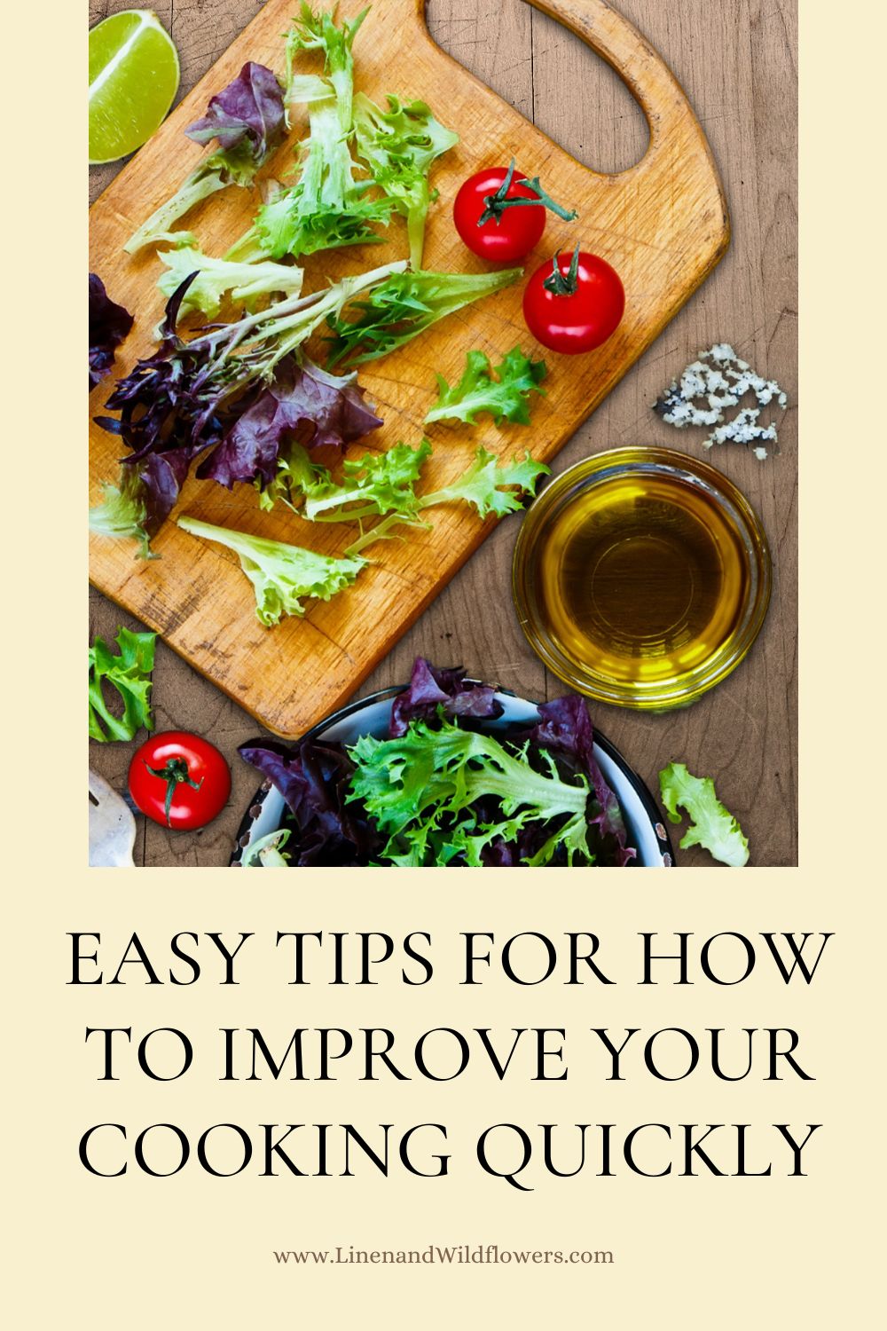 Easy Tips for How To Improve Your Cooking Quickly | Linen and Wildflowers