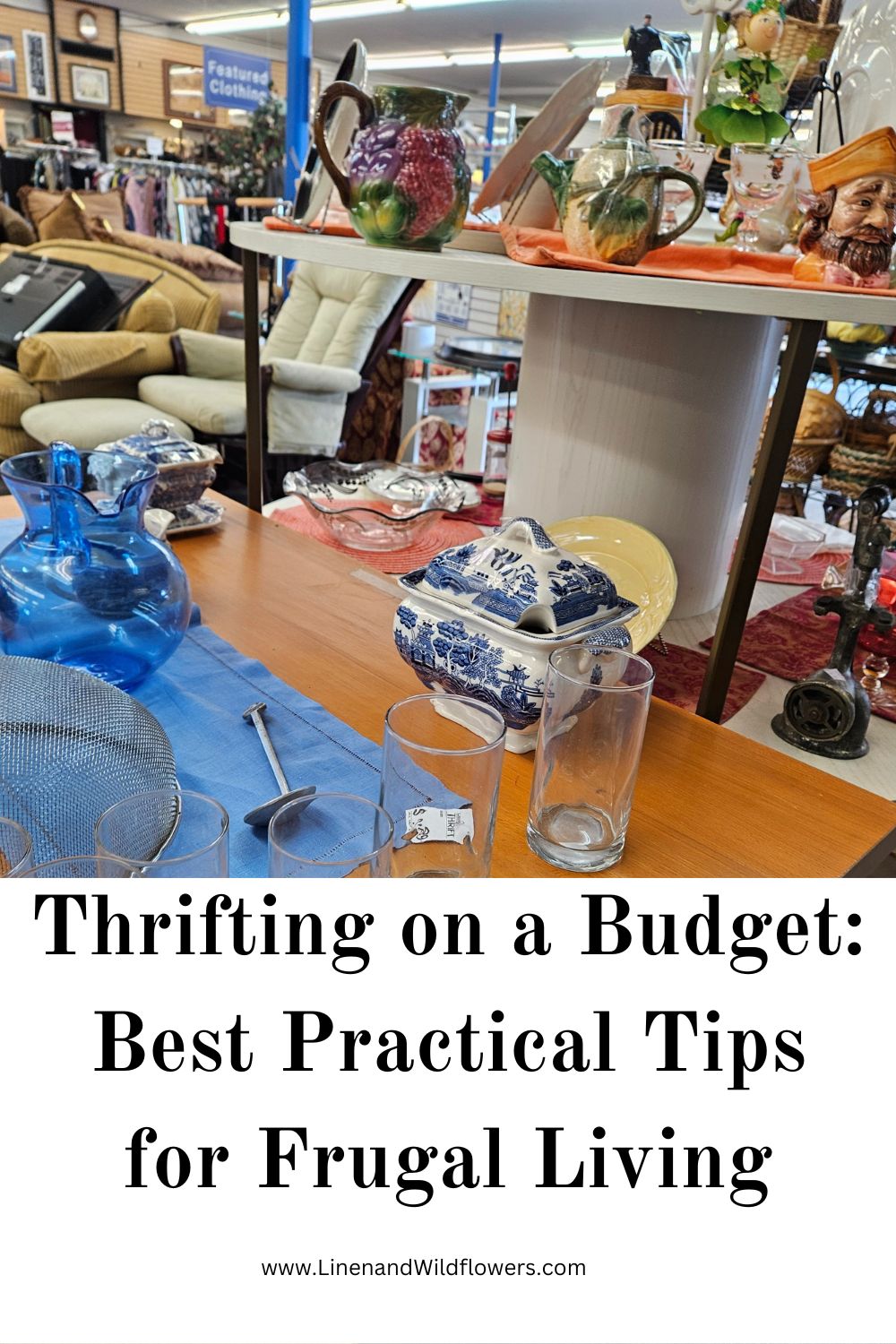 Thrifting on a Budget: Best Practical Tips for Frugal Living · Linen ...
