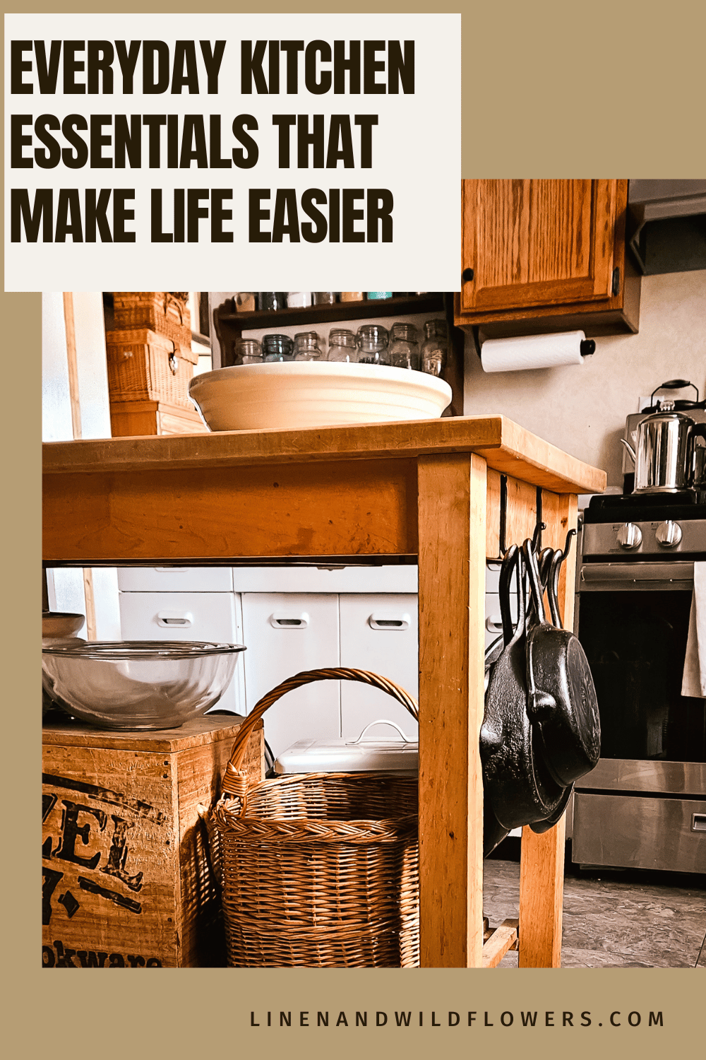 12 Kitchen Essentials I Use Every Day · Linen & Wildflowers